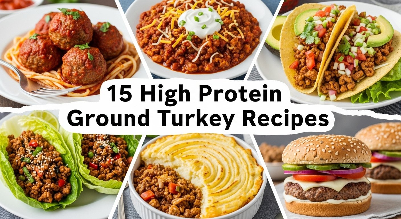 15 High Protein Ground Turkey Recipes That Keep You Full